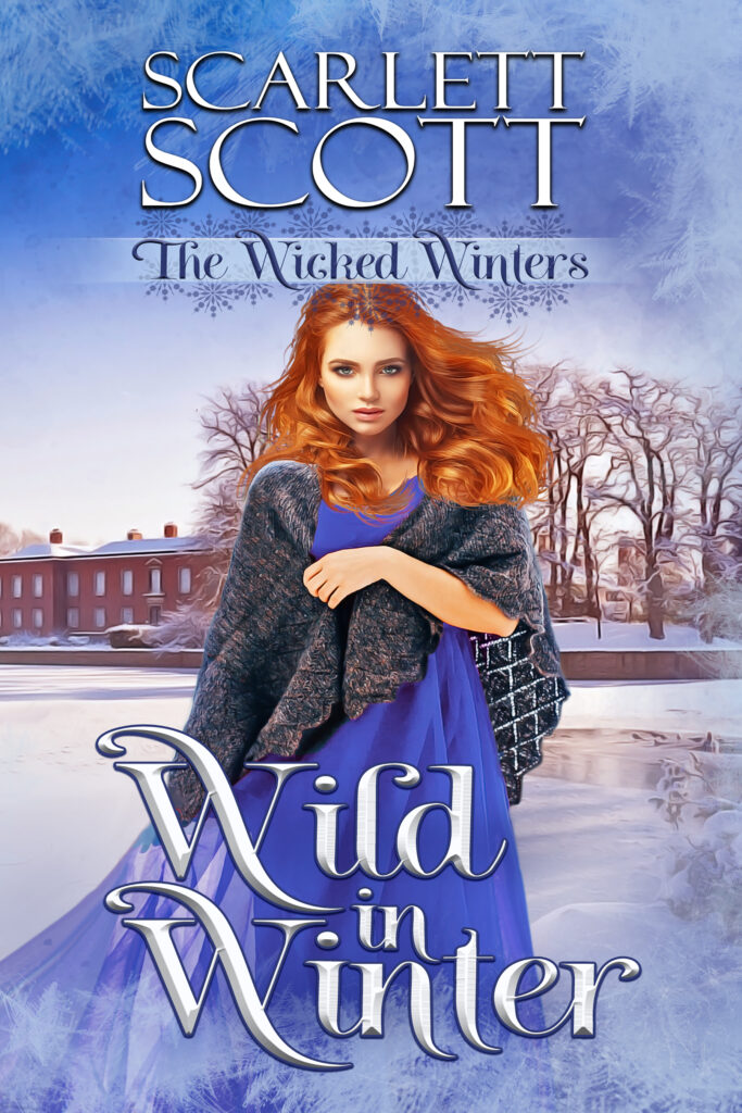 Wild in Winter (The Wicked Winters Book 6) – Scarlett Scott